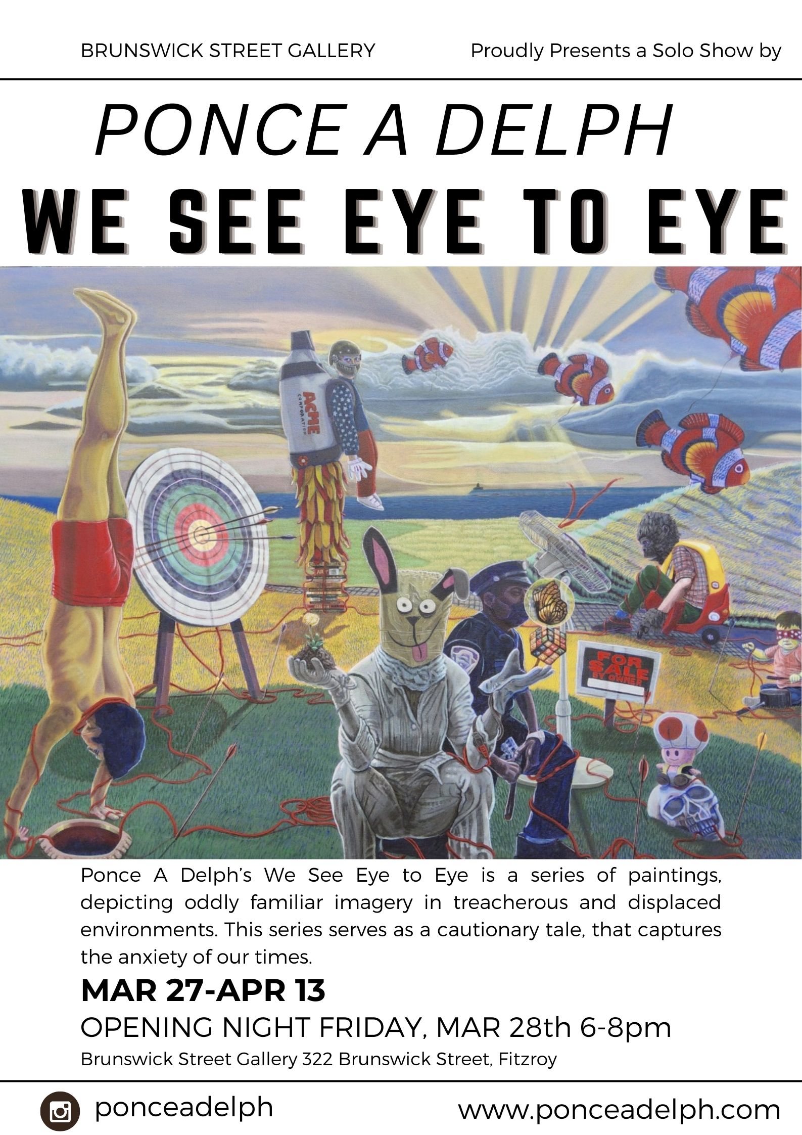 WE SEE EYE TO EYE- Ponce A Delph’s 1st Solo Exhibition- MARCH 27- APRIL 13 – Ponce A Delph Art